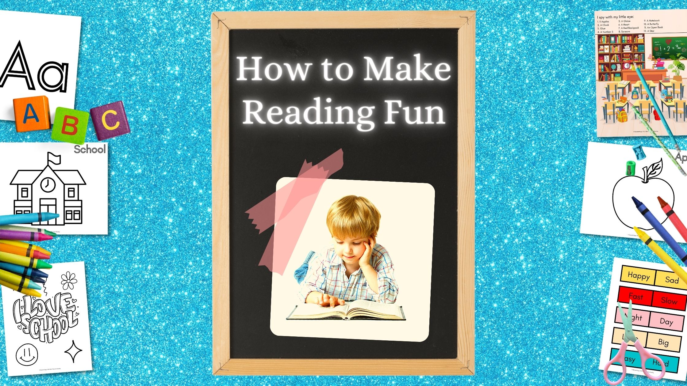 Making Reading Fun for Children | 21 Fun Ideas - More Than Just Reading