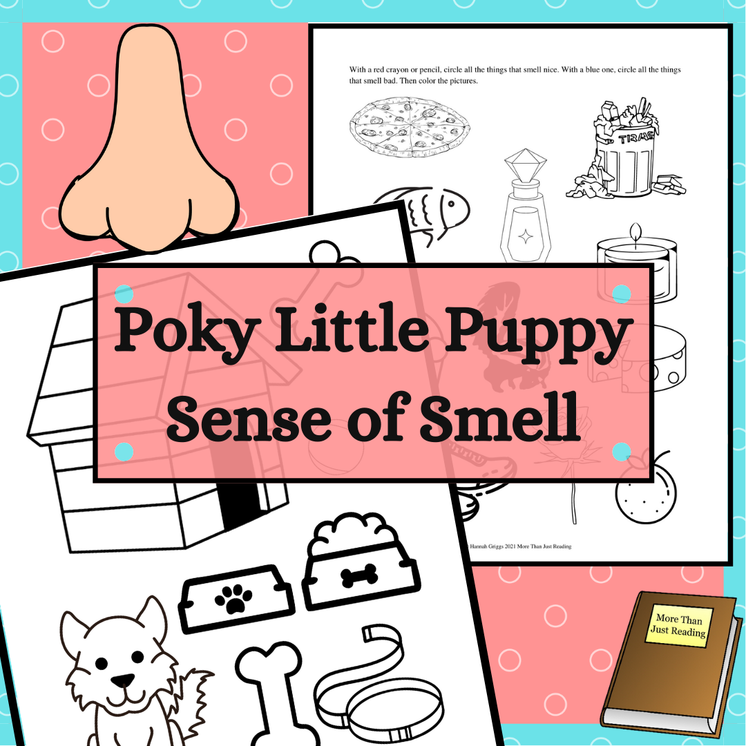 The Poky Little Puppy & the Sense of Smell - More Than Just Reading